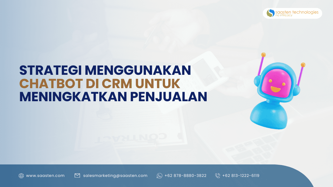 Strategi Menggunakan Chatbot di CRM untuk Meningkatkan Penjualan - Business