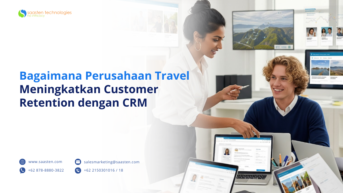 Bagaimana Perusahaan Travel Meningkatkan Customer Retention dengan CRM ...