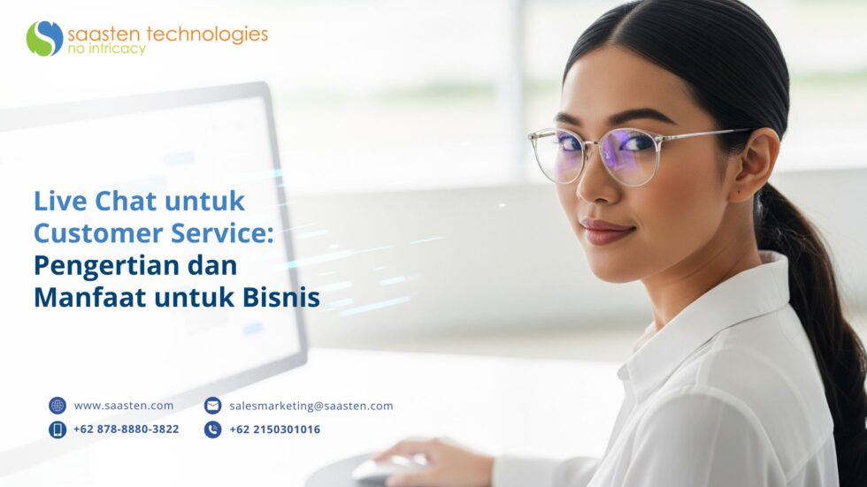 Live Chat untuk Customer Service: Pengertian dan Manfaat untuk Bisnis